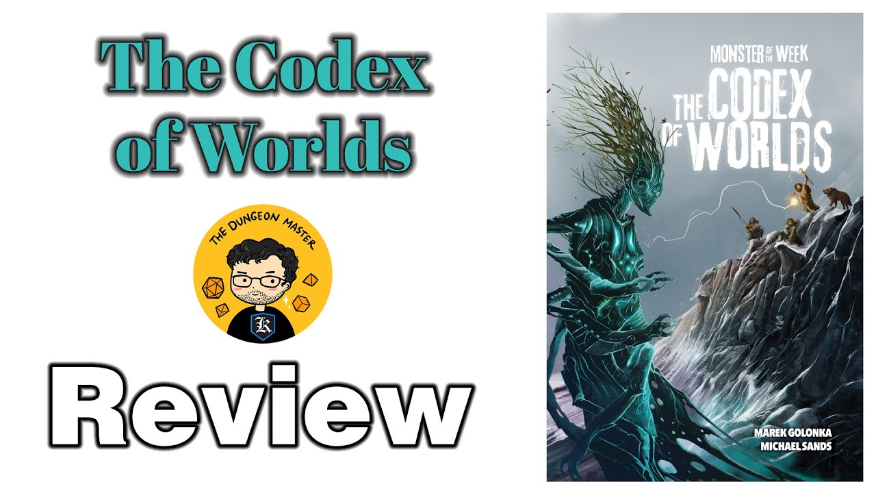 Monster of the Week: The Codex of Worlds Review