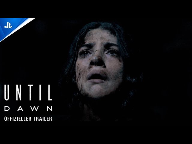 Weltpremiere des Filmtrailers zu Until Dawn – Der deutschsprachige ...