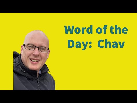 Word of the Day: Chav