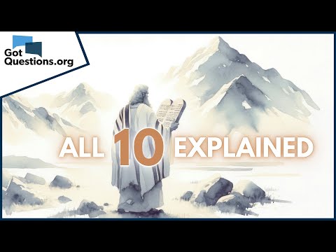What are the Ten Commandments? | GotQuestions.org