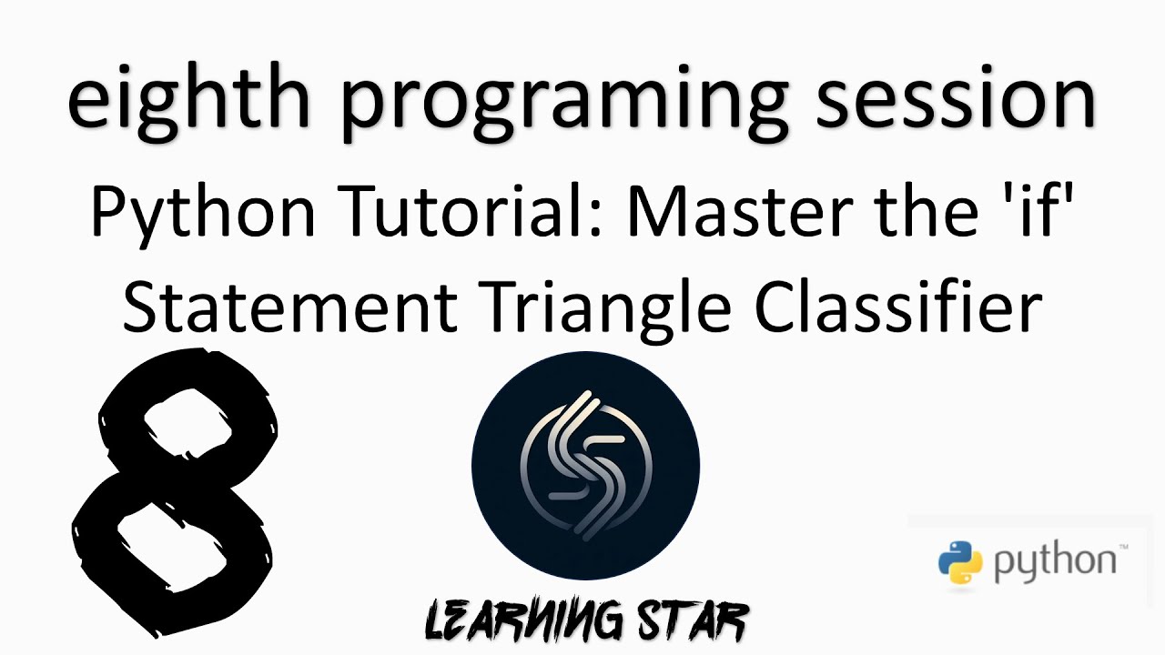 8_Python Tutorial: Triangle Classifier- Make Your Code Think!( total time until now =40:06)
