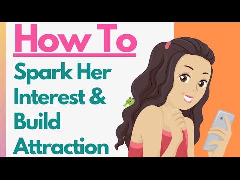 How To Spark A Woman’s Interest - Subtle Psychological Tricks You NEED To Build Attraction!