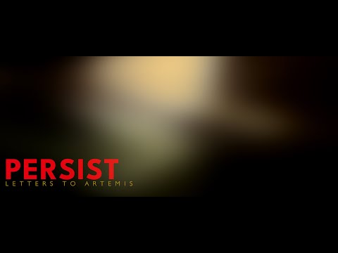 Letters to Artemis - Persist