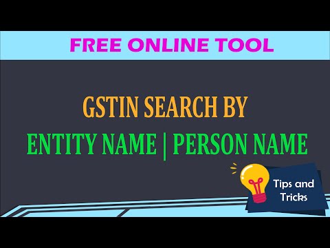 FREE ONLINE TOOL FOR GST NUMBER SEARCH BY NAME | PERSON NAME | PAN | GSTIN SEARCH BY NAME