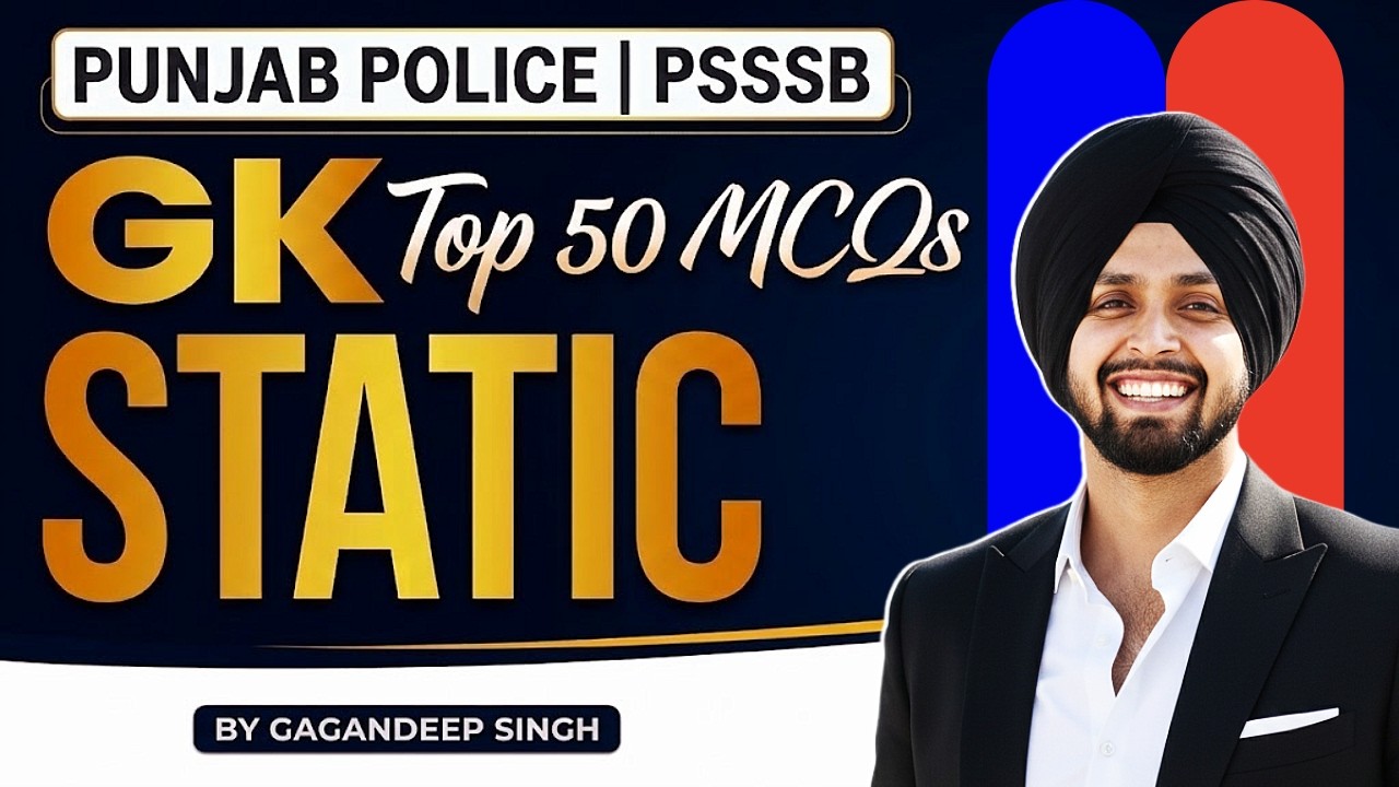 Punjab Police GK Top 50 MCQs 2026 | PSSSB Static GK Most Important Questions | Gagan Sir