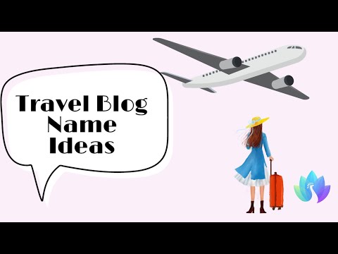 Travel Blog Name Ideas | Travel Blog Name Generator | Travel Blog