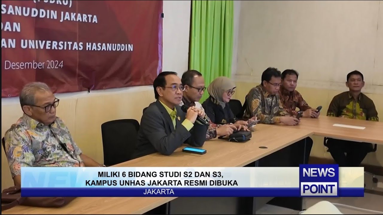 MILIKI 6 BIDANG STUDI S2 DAN S3, KAMPUS UNHAS JAKARTA RESMI DIBUKA - NEWS POINT