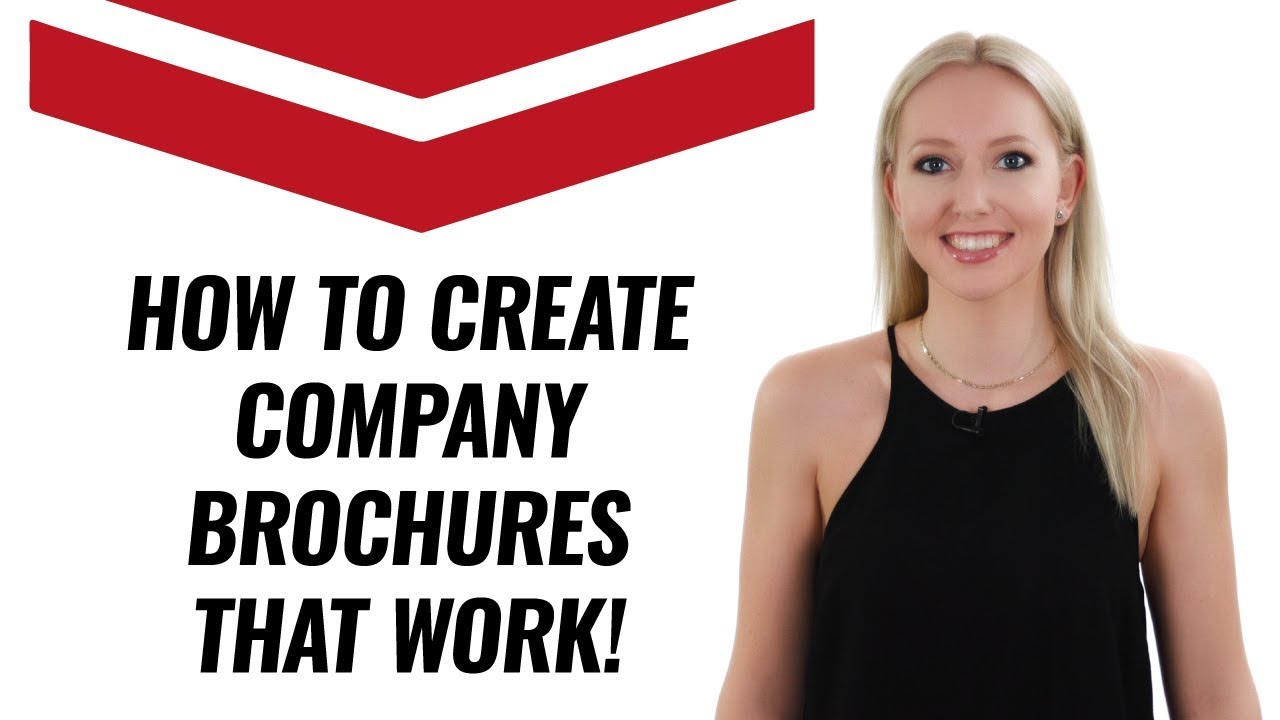 How To Create Company Brochures That Work!