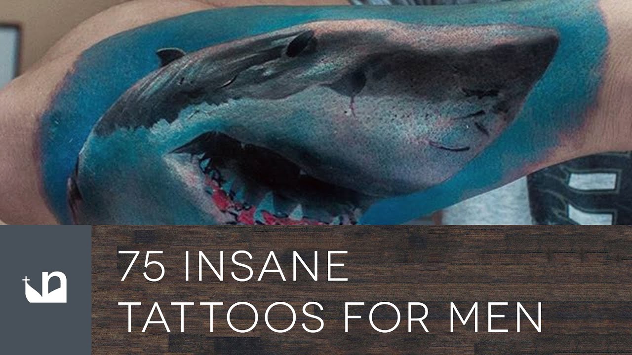 75 Insane Tattoos For Men