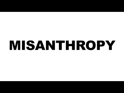 MISANTHROPY (noun) Meaning, Pronunciation and Examples in Sentences | GRE GMAT LSAT SAT ESL TOEIC