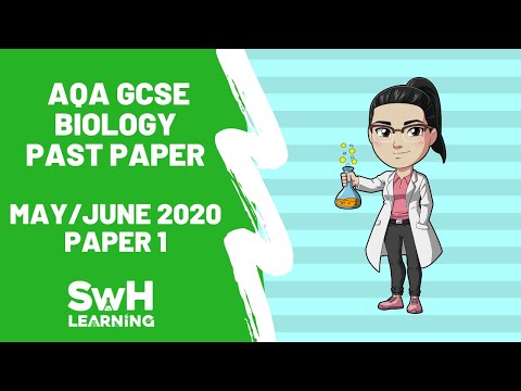 AQA GCSE Biology | June 2020 | Past Paper | SwH Learning
