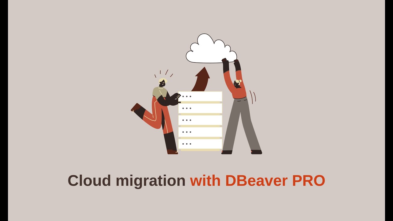 How to migrate data between databases with DBeaver PRO