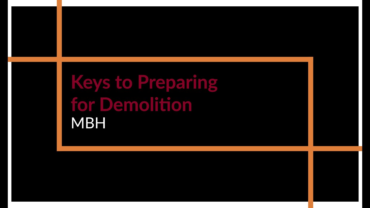 Essential Steps for Preparing for Demolition Projects | Galaxy.ai