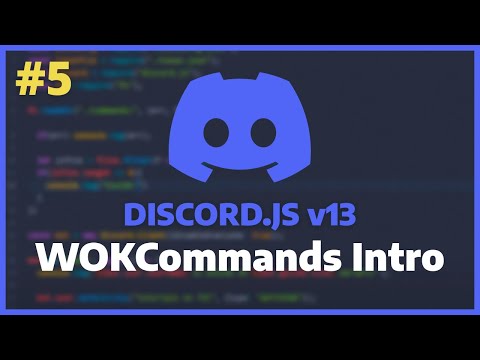 Discord.JS v13 - WOKCommands Introduction [Ep. 5]