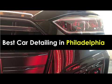 Best Car Detailing near Philadelphia Find a Professional Car Detailer