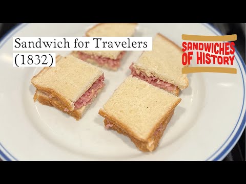 Sandwich for Travelers (1832) on Sandwiches of History