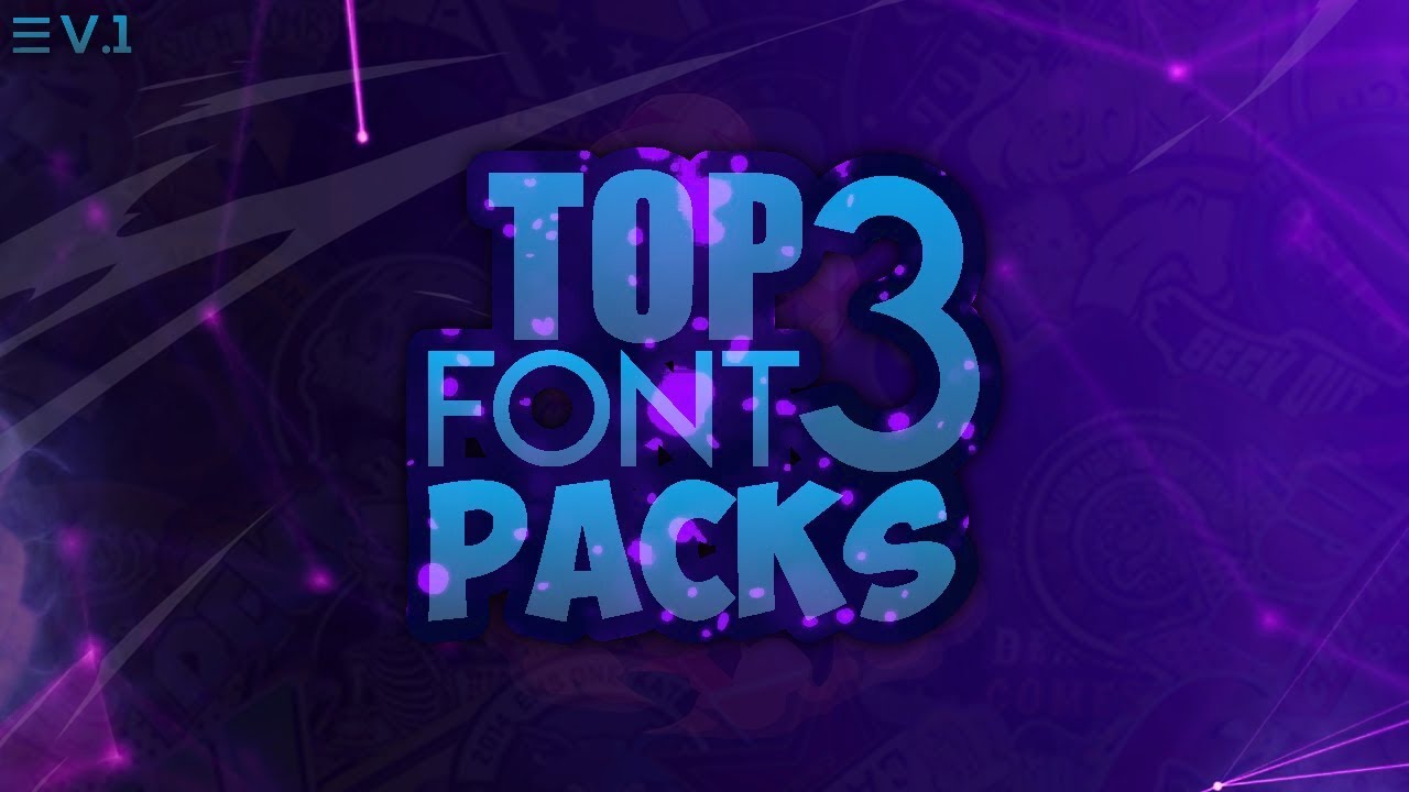 Top 3 FREE Font Packs [100+ FONTS]