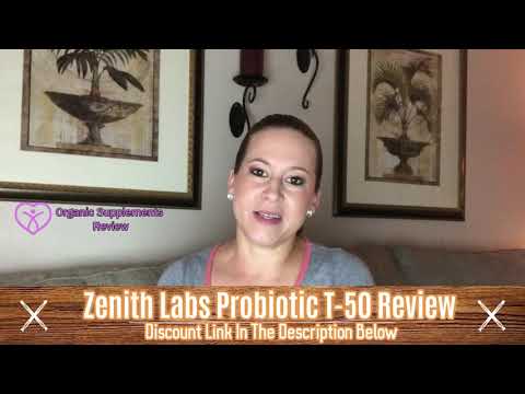 Probiotic T-50 Zenith Labs Review - MUST WATCH THIS BEFORE BUYING