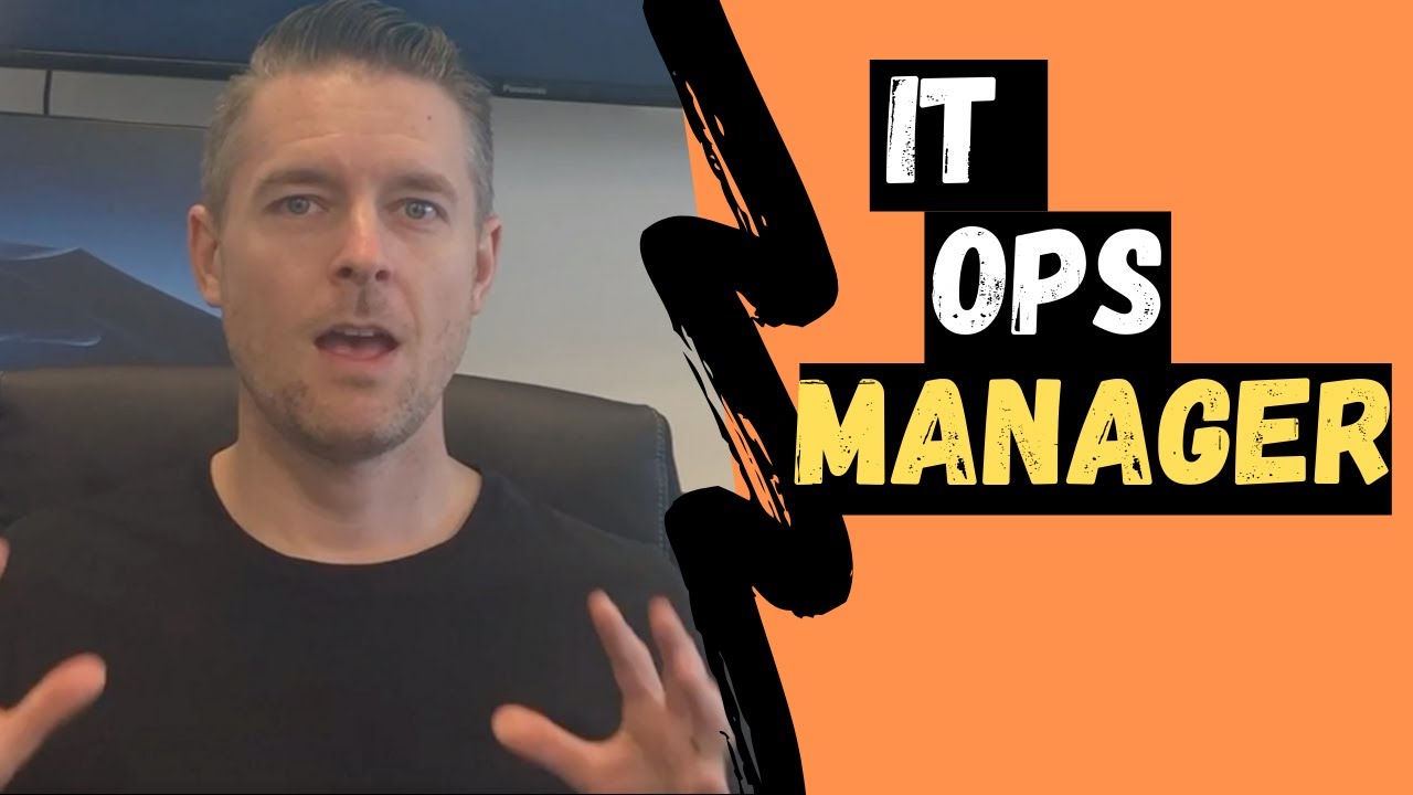 What DOES an IT OPERATIONS MANAGER do??
