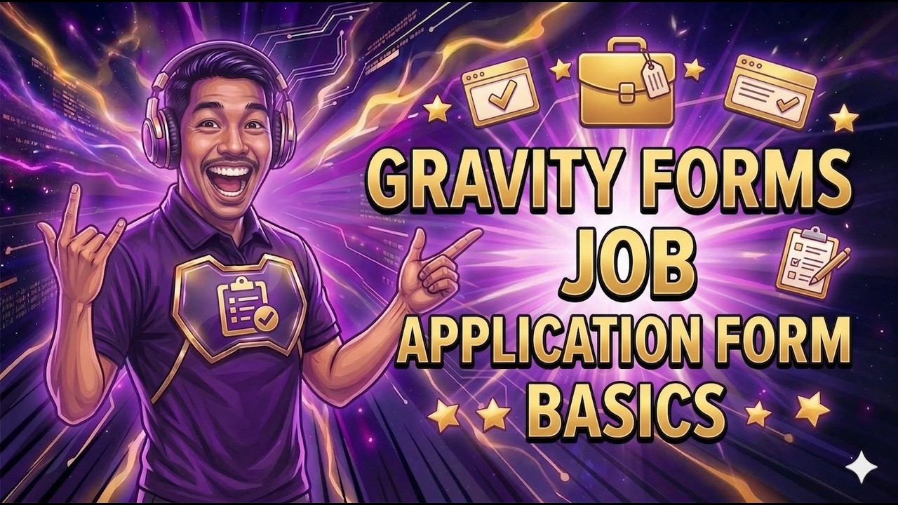 Create a Job Application Form in Gravity Forms | Learn Core WordPress Form Setup