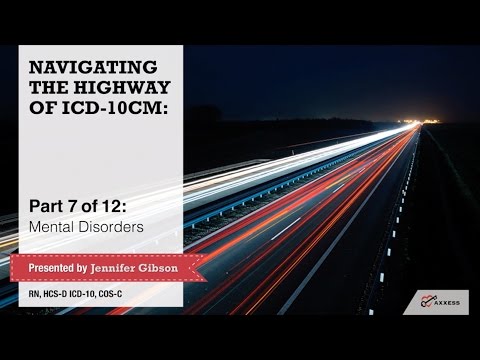 Axxess | Navigating the Highway of ICD-10-CM Part 7 of 12: Mental Disorders