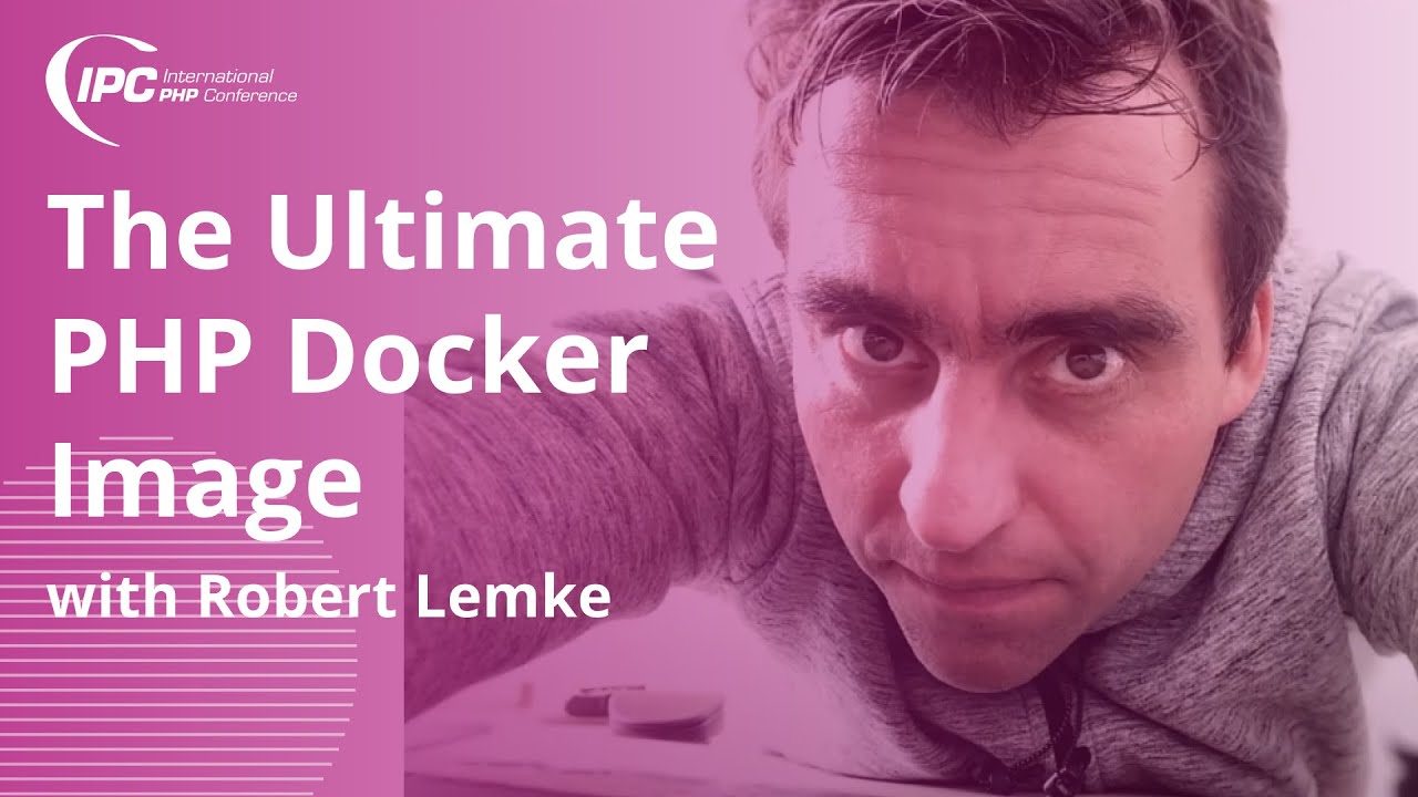 Building a General Purpose PHP Docker Image | Robert Lemke