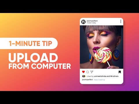 1-Minute Tip - Upload to Instagram from Computer!
