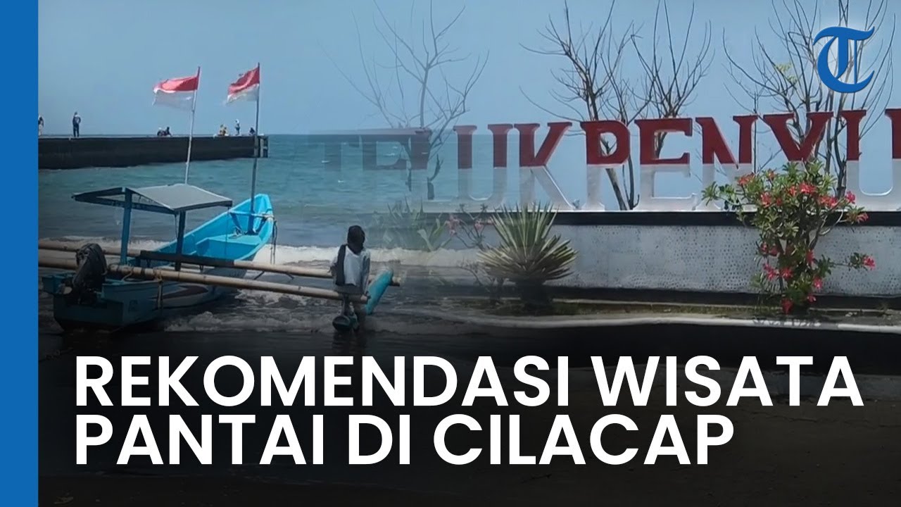 Pantai Teluk Penyu Jadi Rekomendasi Wisata Pantai di Cilacap dengan ...