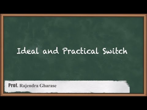 Understanding Ideal And Practical Switches In Power Electronics - GATE ...
