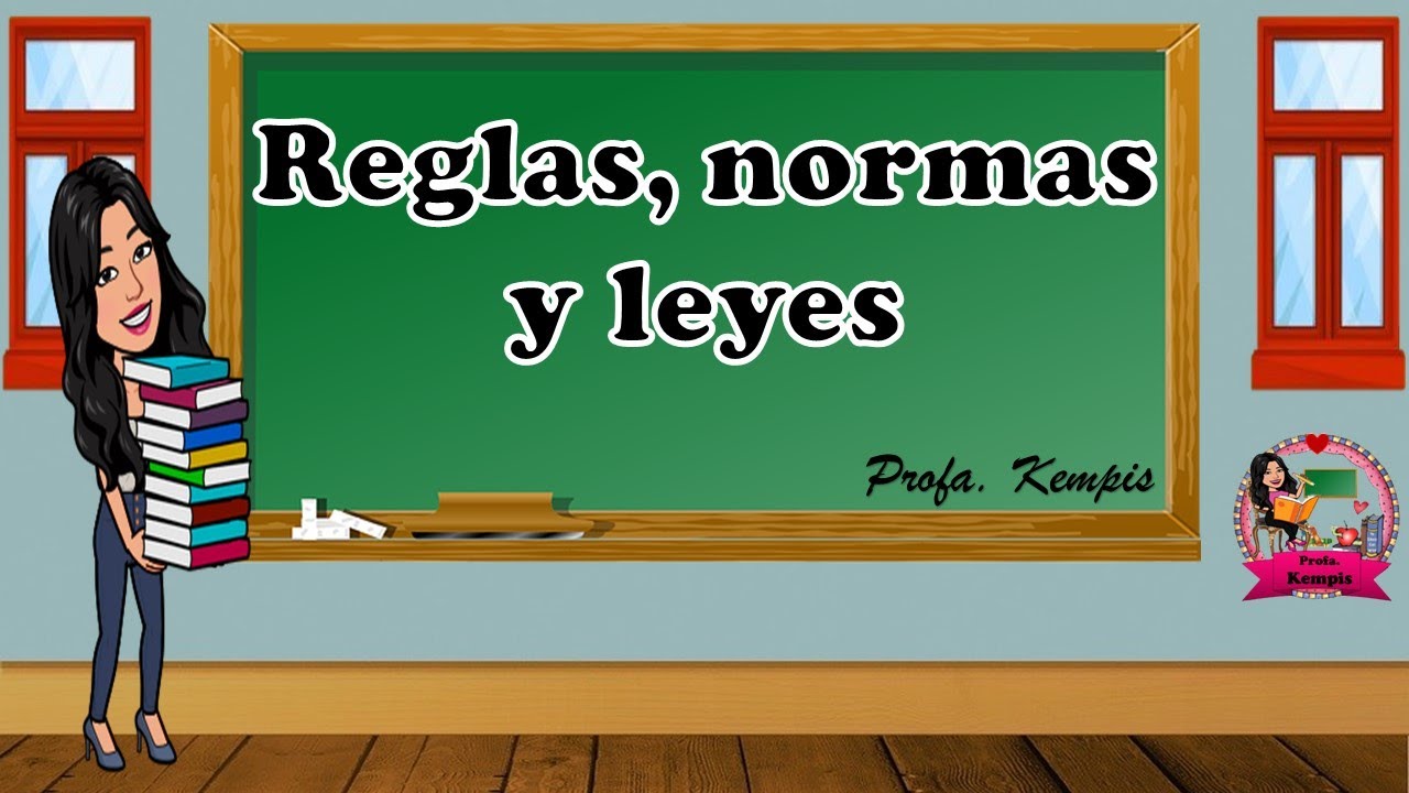 Reglas, normas y leyes