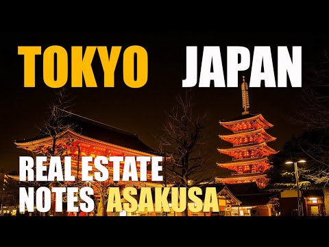 Asakusa Real Estate Notes (Old Tokyo)