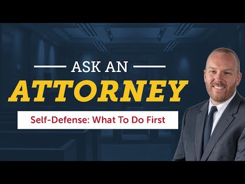 What Should I Do First After A Self-Defense Incident: Ask An Attorney #5