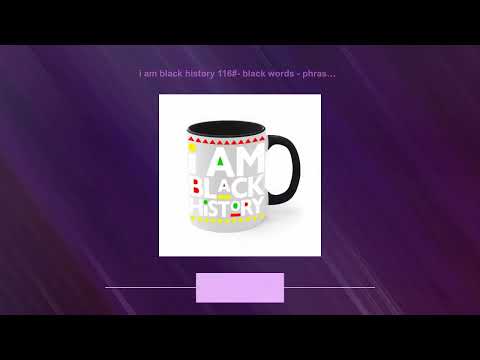 i am black history 116#- black words - phrases-Mug / Coffee Cup