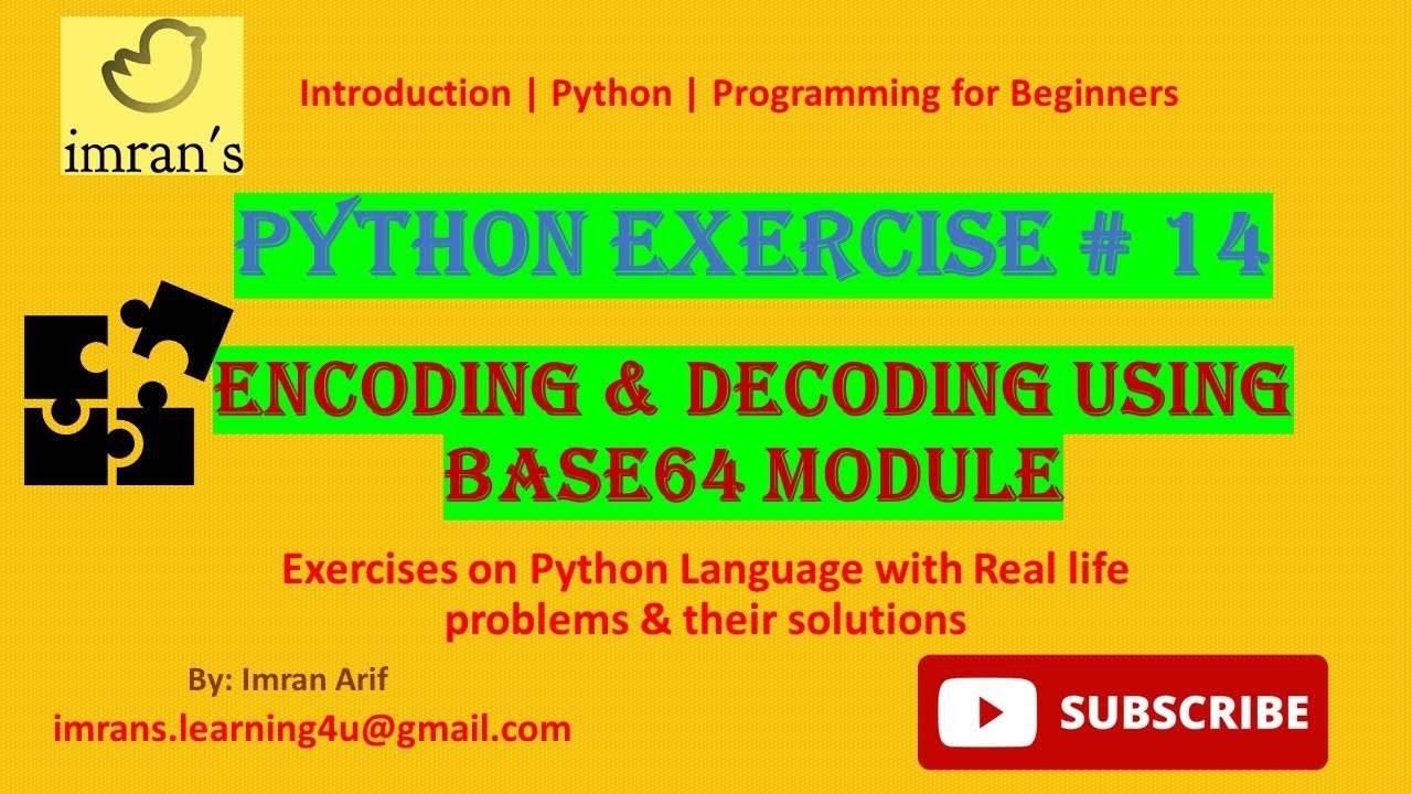 Python Exercise # 14 | Encoding and Decoding using Base64 Module