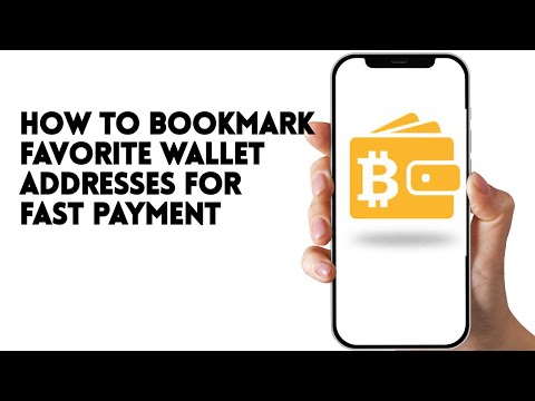 HOW TO BOOKMARK FAVORITE WALLET ADDRESSES FOR FAST PAYMENT
