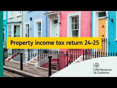 How do I fill in my UK property income tax return for 2024 to 2025?