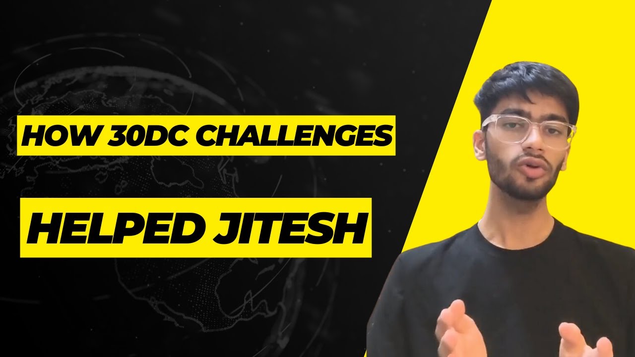 How 30Dayscoding challenges helped Jitesh khurana