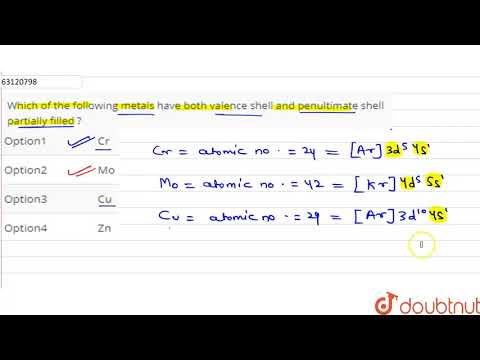 Which of the following metals have both valence shell and penultimate shell partially filled ?