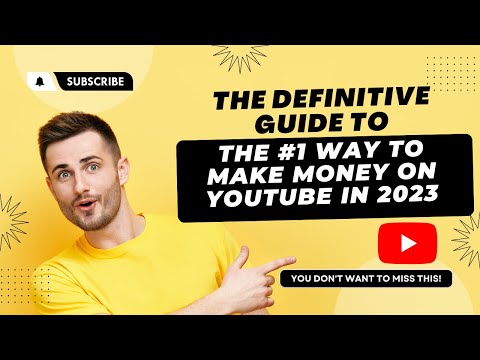 The Definitive Guide to The #1 Way To Make Money On YouTube In 2023 (UPDATED Side Hustle)