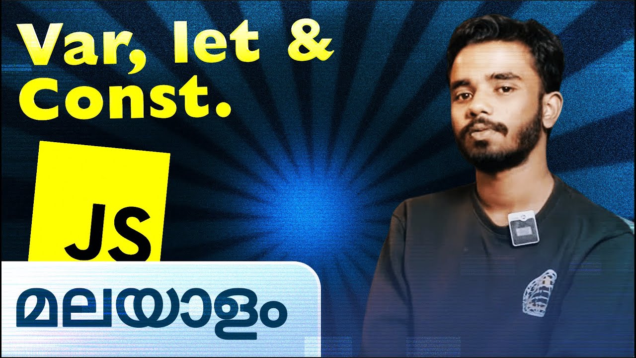 Var, Let and Const | Javascript in Malayalam | codetick