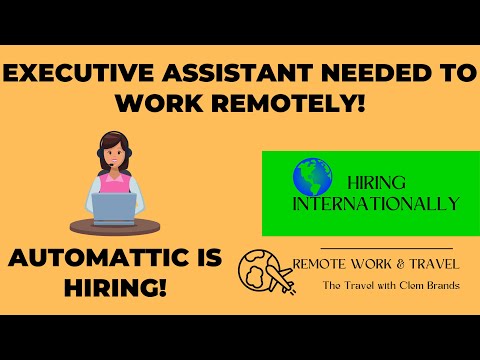 EXECUTIVE ASSISTANT TO CEO NEEDED TO WORK REMOTELY/International, work from home job!