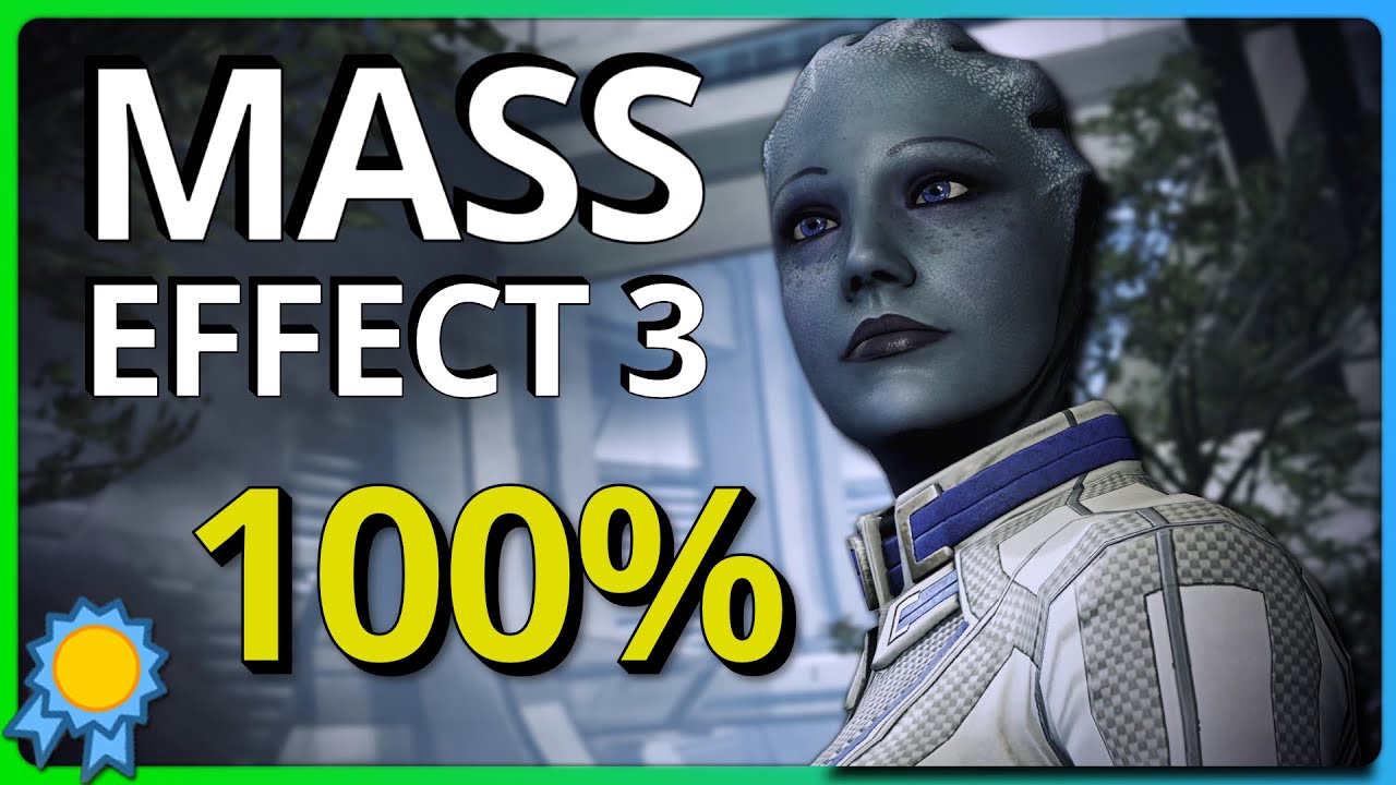 Mass Effect 3 Legendary Edition 100% Achievement/Trophy Guide