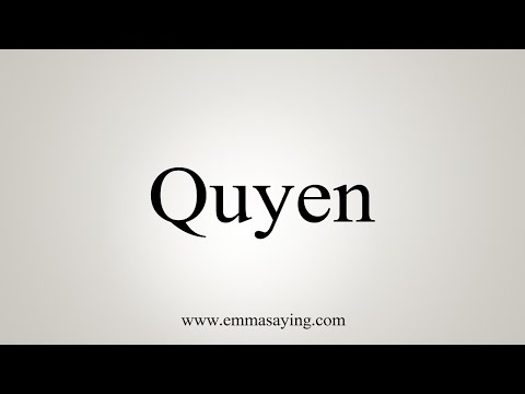 How To Say Quyen