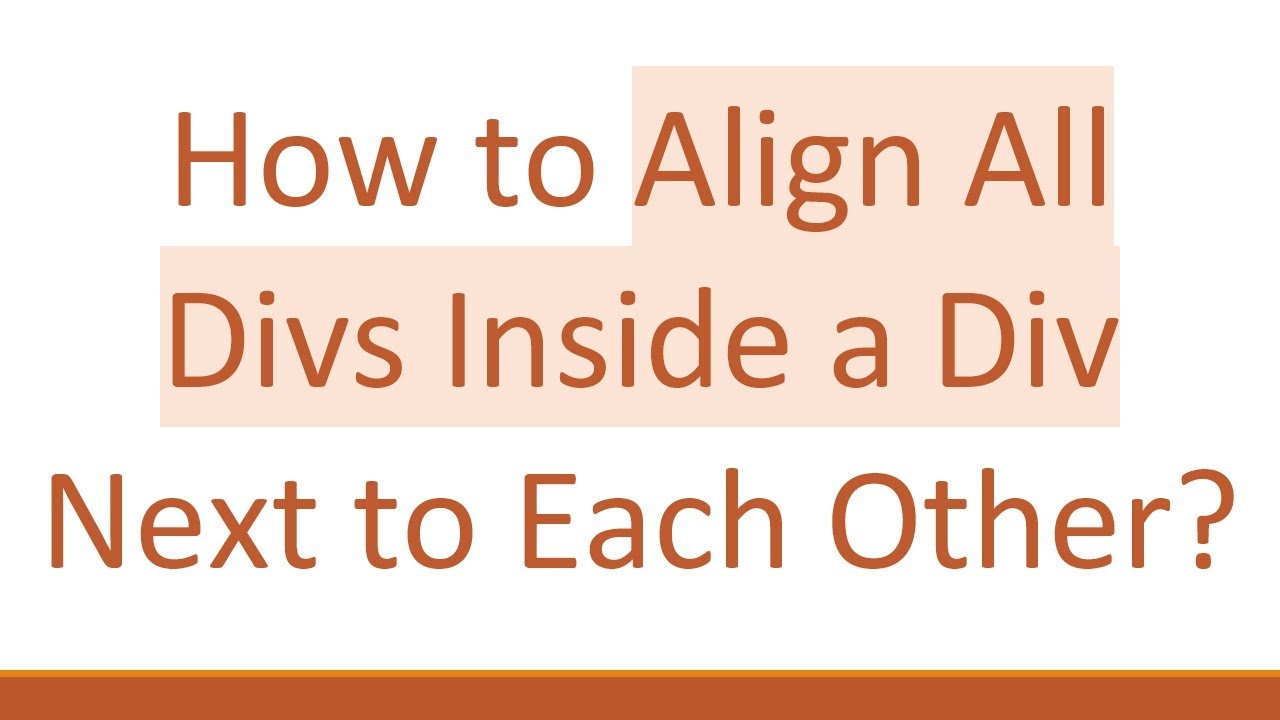 How to Align All Divs Inside a Div Next to Each Other?