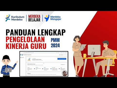 CARA MENGISI PENGELOLAAN KINERJA GURU DI PMM 2024 - Platform Merdeka Mengajar [PENGAJUAN]