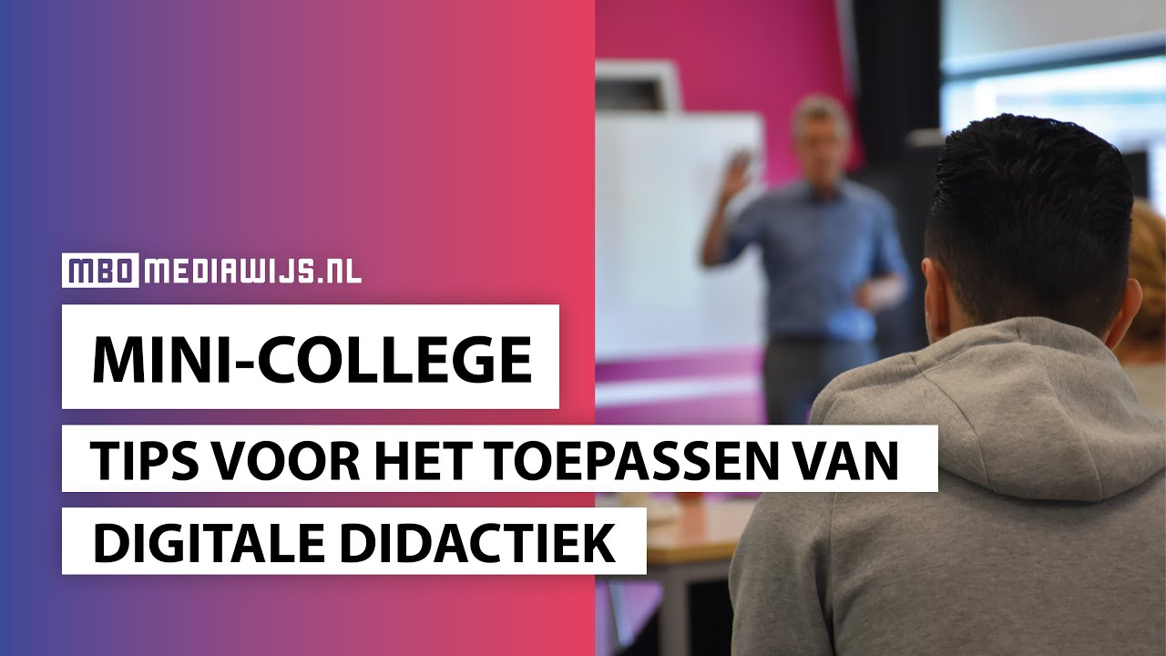 Tips voor het toepassen van digitale didactiek - Mbomediawijs