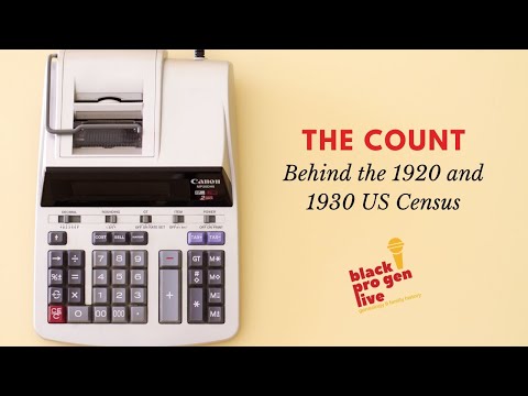 BlackProGen LIVE! Ep 112: The Count: Behind the 1920 and 1930 US Census