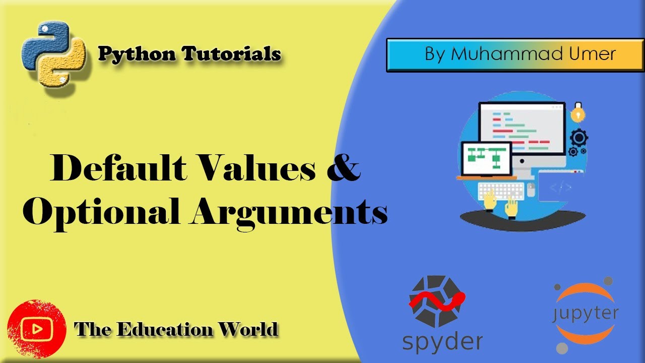 Default values and Optional Arguments | Functions in Python
