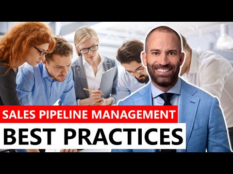 Sales Pipeline Management Best Practices