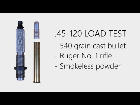 Chronograph Tests: .45-120 Using A 540 Grain Bullet (Ruger No. 1) (4K)